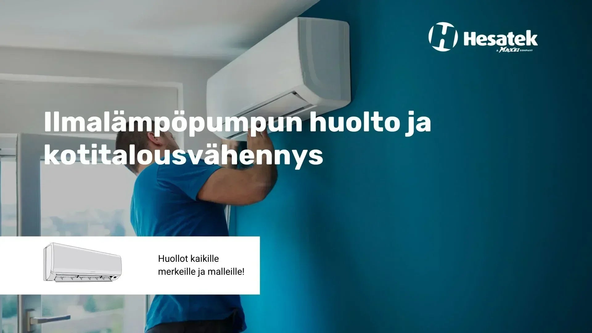 Ilmalämpöpumpun huolto ja kotitalousvähennys – Näin säästät jopa satoja ...